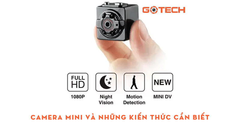 Camera mini và những kiến thức cần biết【CHI TIẾT】| SkyCamera