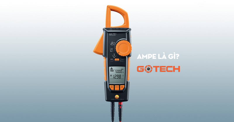 Ampe là gì? Ampe kế nào thông dụng nhất? [Chi Tiết] | SkyCamera
