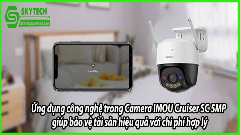 Cruiser SC 5MP giúp bảo vệ tài sản hiệu quả với chi phí hợp lý